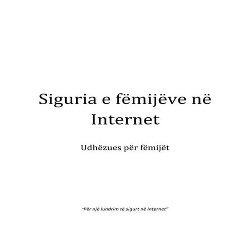 Siguria e fëmijëve në internet | PPTX