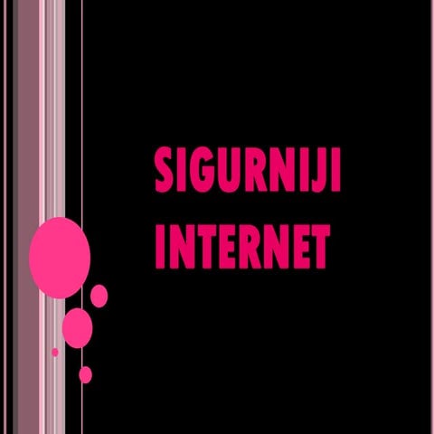 Sigurniji internet | PPTX
