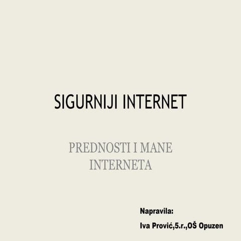 Sigurniji internet - Iva Prović 5.a | PPT