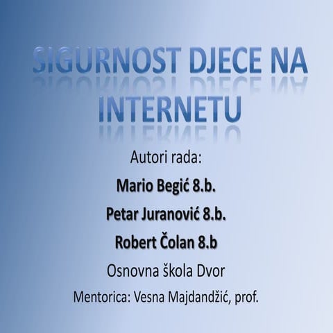 Sigurnost djece na internetu | PPSX