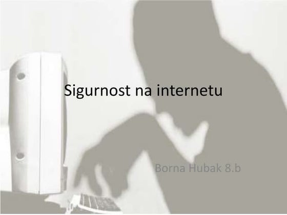 Sigurnost na Internetu 3 | PPT
