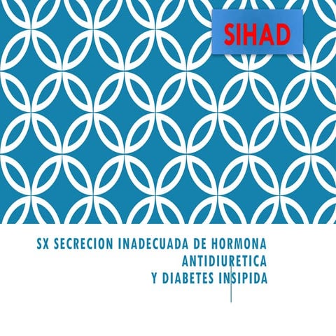 SIHAD PARTE A.CARACTERISTICAS IMPORTANNTESpptx | PPTX