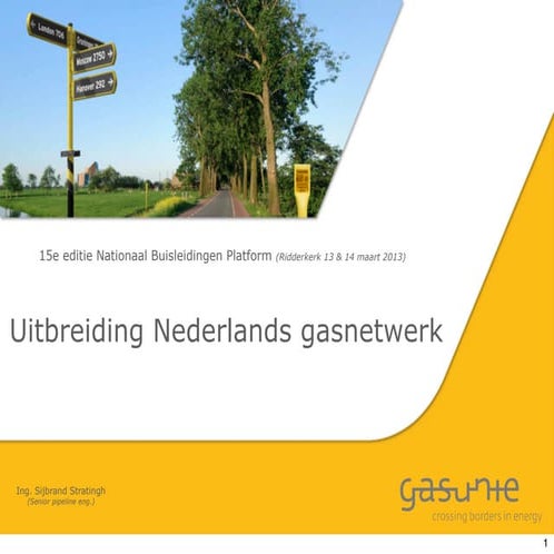 Uitbreiding Nederlands gasnetwerk | PDF