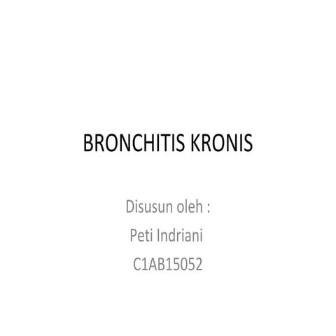BRONCHITIS KRONIS | PPT