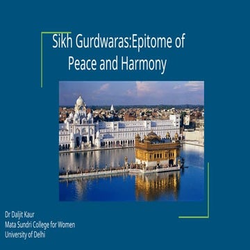 Sikh Gurdwaras :Epitome of Peace and Harmony | PPTX