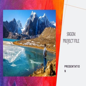 Sikkim Project File (presentation) | PPTX