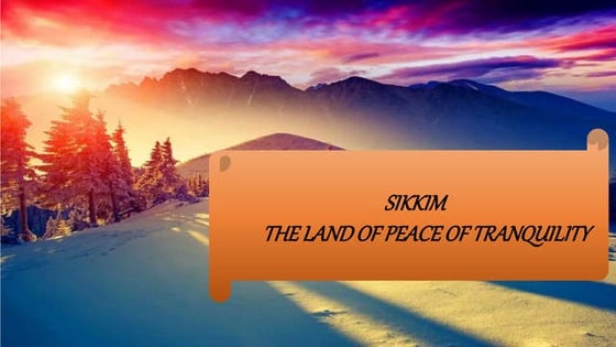 Sikkim - Travelogue | PPTX