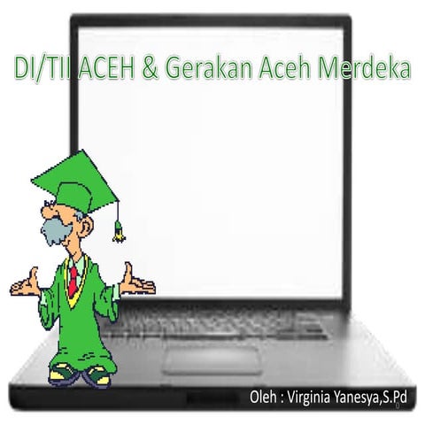 Gerakan Aceh Merdeka by Nesya | PPTX