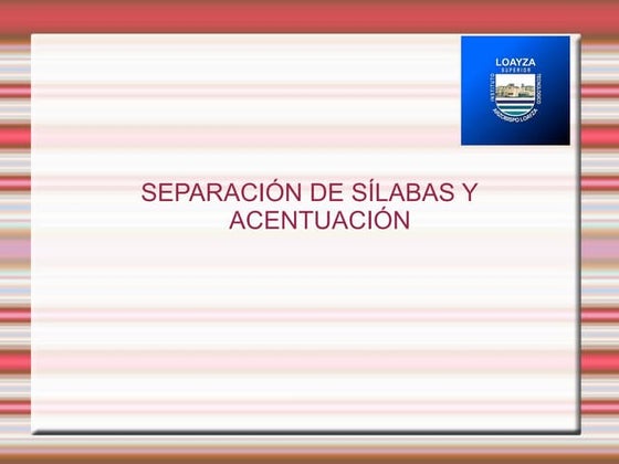 Silabas tonica y atona | PPT