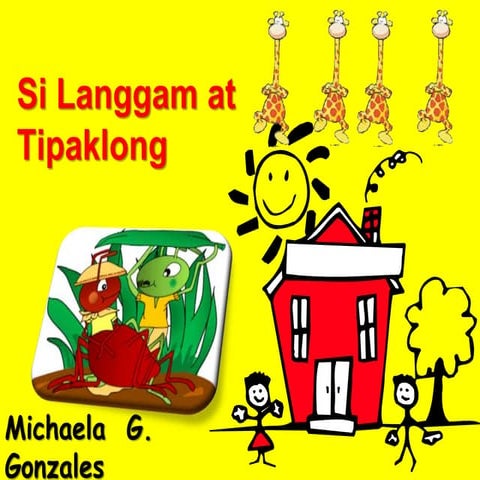 Si Langgam at Si Tipaklong.by.virgilio s. almiro | PPTX