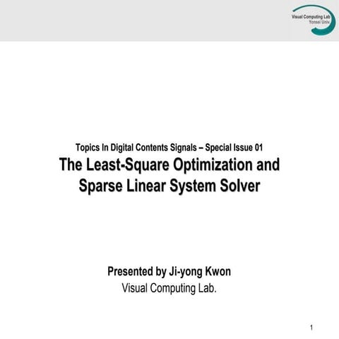 Least Square Optimization And Sparse Linear Solver Ppt 
