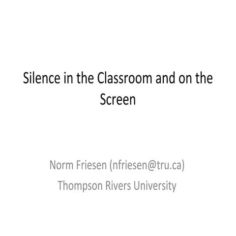 Silence in the Classroom and on the Screen | PPT | Online Education ...