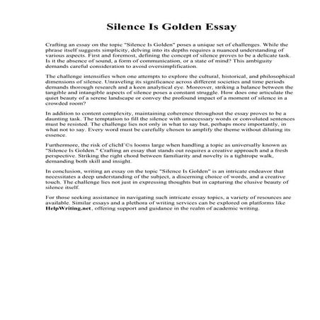 Speech Is Silver But Silence Is Golden Essay.pdf