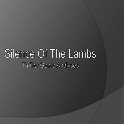 The silence of lambs | PPTX