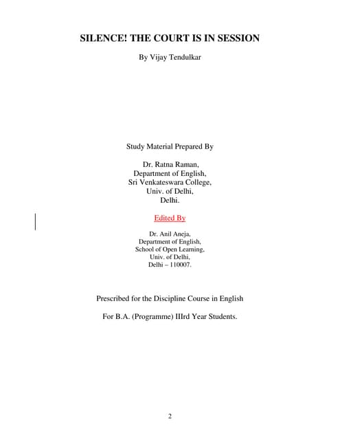 silence the court is in session by Vijay tendulkar | PPT