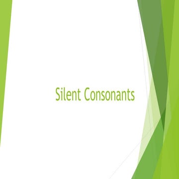 Silent consonants for grade 1 children | PPT