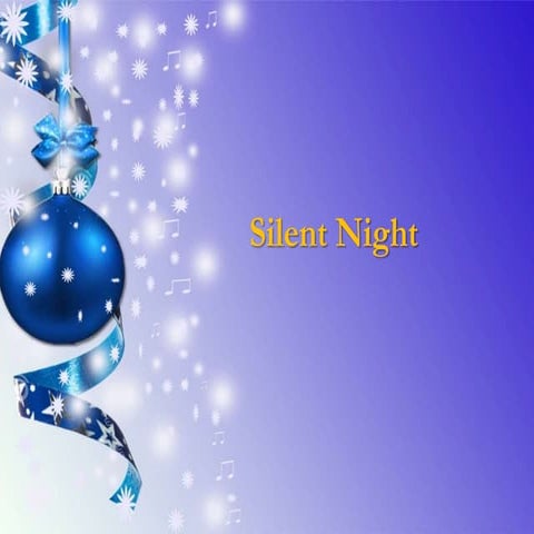Silent Night Powerpoint PPT A Silent Night For Mother & Child The