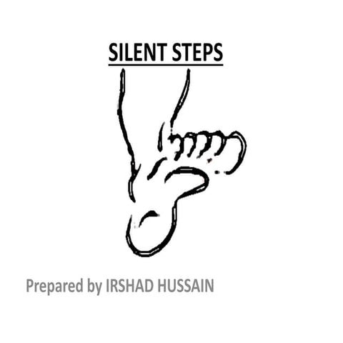 Silent steps by tagore | PPT