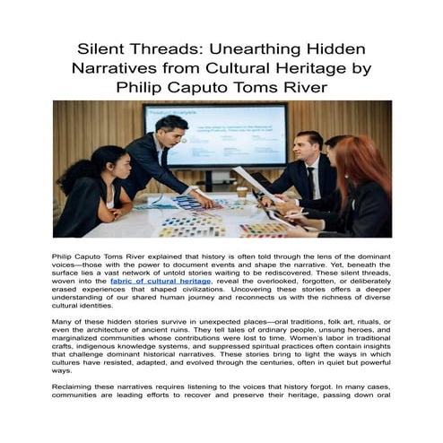 Silent Threads_ Unearthing Hidden Narratives from Cultural Heritage by Philip Caputo Toms River ...