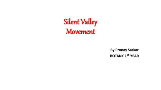 Silent valley movement | ODP
