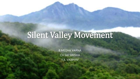 Silent valley movement | ODP