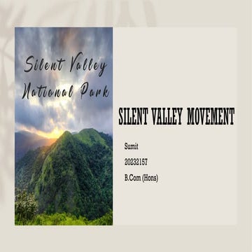 Silent Valley Movement for environrment.pptx