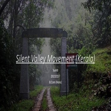 Silent Valley PPT for natural environment.pptx