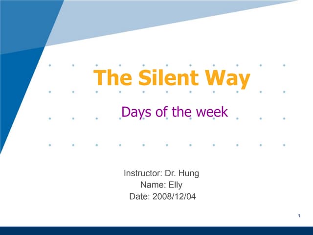 Silent Way method PPT | PPTX