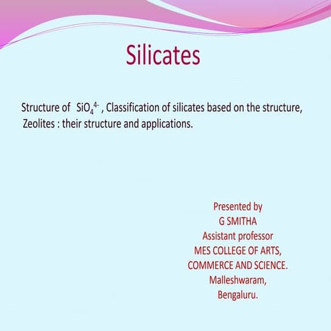 Silicates, classification of silicates Zeolites,application of zeolites ...