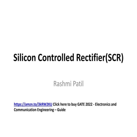 Silicon controlled rectifier(scr) | PPTX
