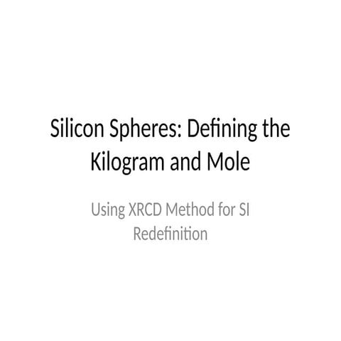 Silicon_Spheres_Definition_Presentation_with_graphics.pptx