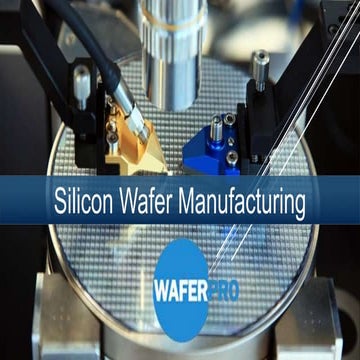 Silicon wafer manufacturing | PPTX