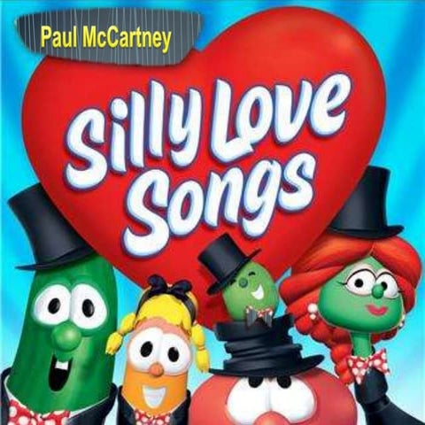 Silly love songs | PPSX