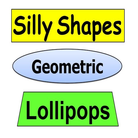 Silly Shapes Geometric Lollipops | PPTX | Desserts and Baking | Food ...
