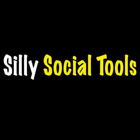 Silly Social Tools | PPT