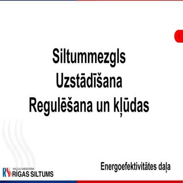 Siltummezgls. Uzstādīšana. Regulēšana un kļūdas. | PDF