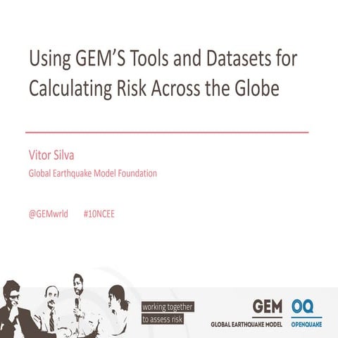 Using GEM’S Tools and Datasets for Calculating Risk Across the Globe | PDF