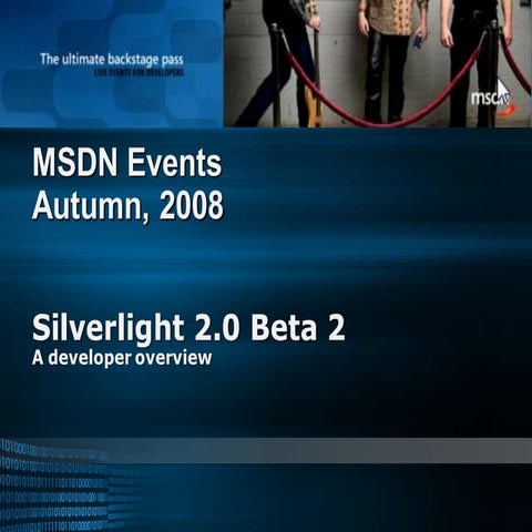 Silverlight 2 For Developers Ppt