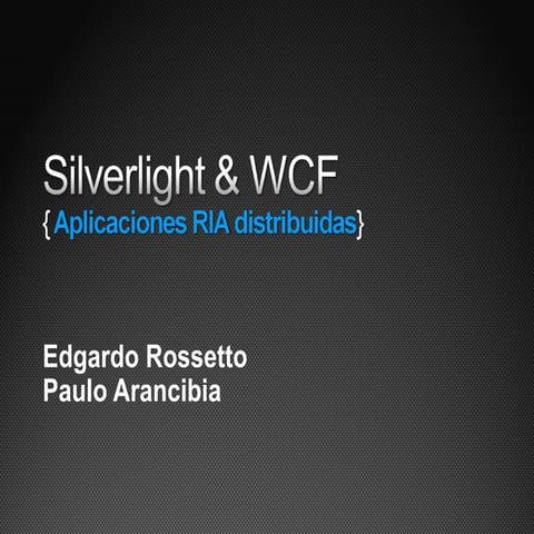 Silverlight & WCF | PPT