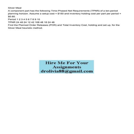 Silver Meal A component part has the following TimePhased N.pdf