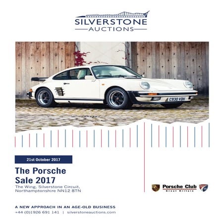Silverstone Auctions The Porsche Sale 2017 - 21st October 2017 | PDF