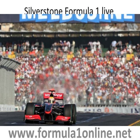 Silverstone formula 1 live | PPT