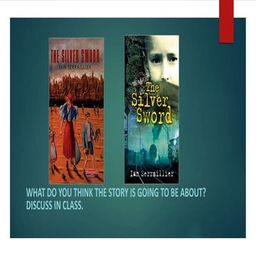 Silver Sword Introduction PPT.pptx