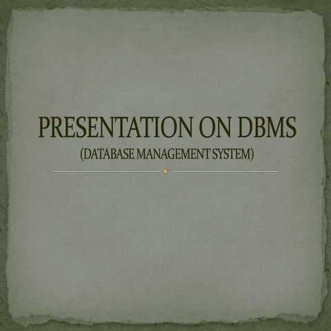 Silvester presentation on dbms | PPTX | Databases | Computer Software and Applications