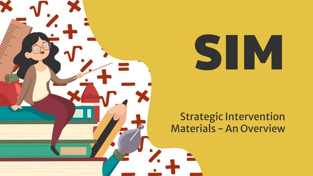 What is Strategic Intervention Material (SIM) | PPTX