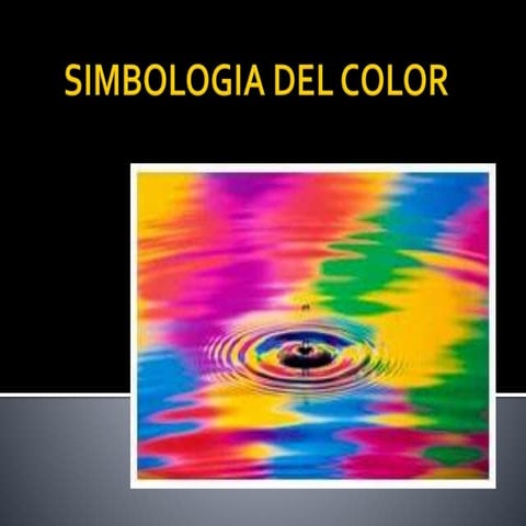 Simbologia del color | PPTX