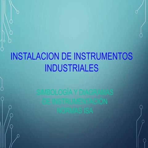 SIMBOLOGIA_Y_DIAGRAMAS_INSTRUMENTACION.ppt