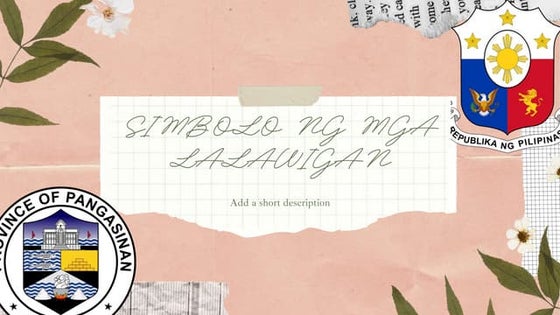 MGA SIMBOLO AT SAGISAG NA NAGPAPAKILALA SA IBA’T-IBANG LALAWIGAN.pptx