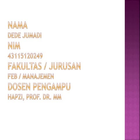 Sim, dede jumadi,tugas uas,hapzi, prof. dr. mm, analisa sistem ...