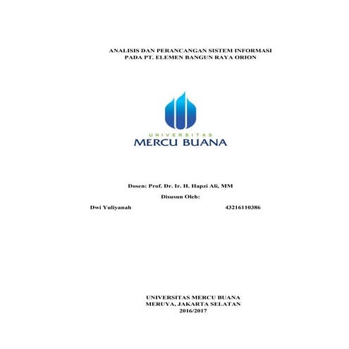 SIM, Dwi Yuliyanah, Hapzi Ali, ANALISIS DAN PERANCANGAN SISTEM INFORMASI PADA PT. ELEMEN BANGUN ...